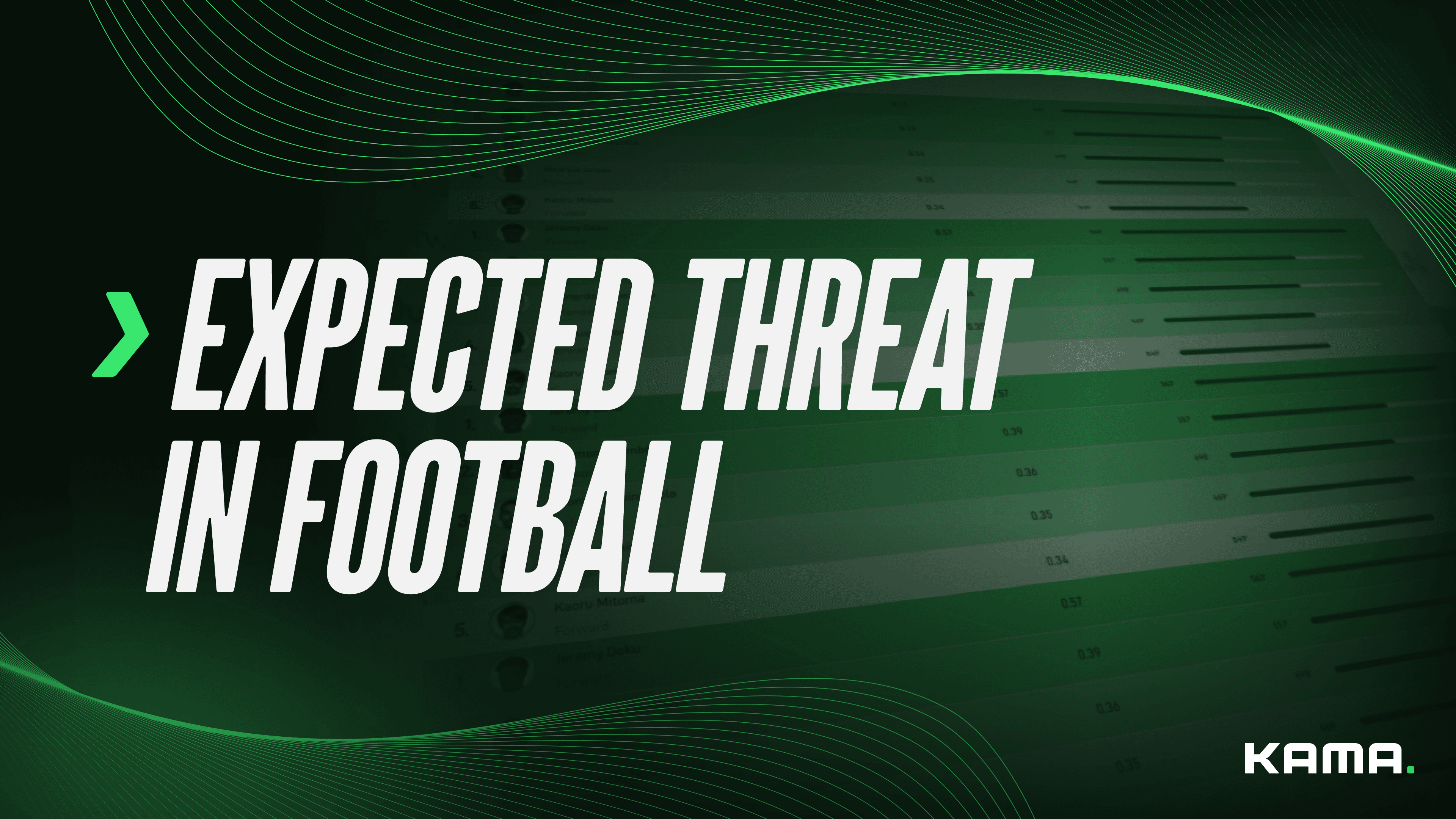 What is the Expected Threat Metric in Football and Why it Matters | Kama
